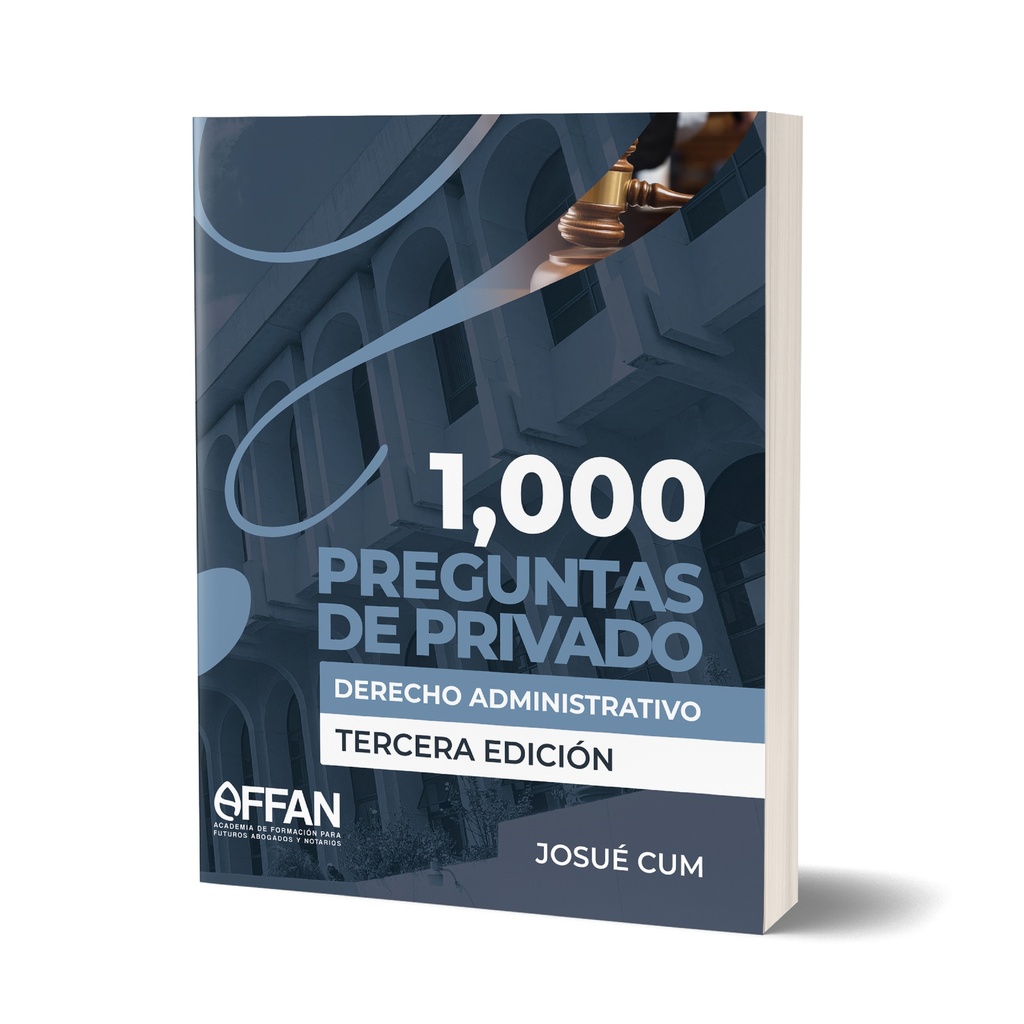 LIBRO 1000 PREGUNTAS DE PRIVADO DERECHO ADMINISTRATIVO (TERCERA EDICION) | Tienda AFFAN